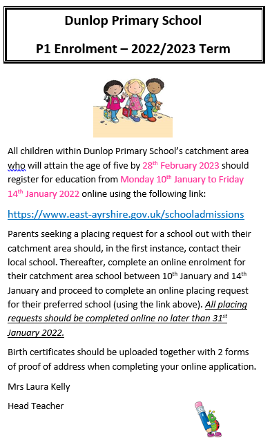P1 Registration for Session 2022/23 | Dunlop Primary School