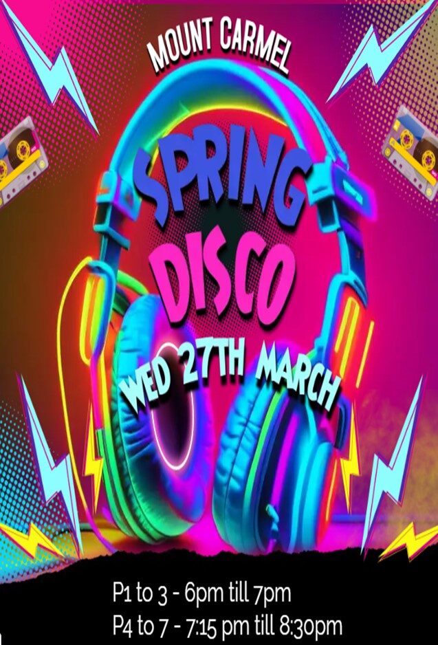 Spring Disco | Mount Carmel Primary School