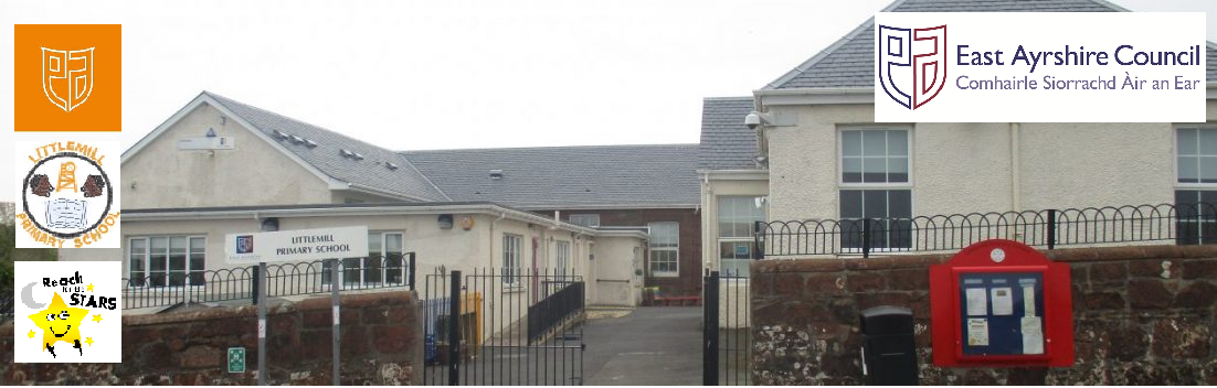 LITTLEMILL PRIMARY and EARLY CHILDHOOD CENTRE – Serving the community ...