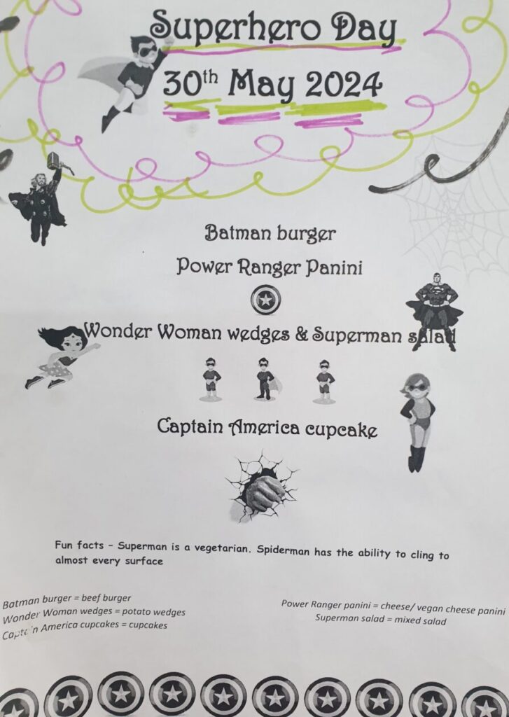 Super Hero Themed Lunch – Thursday 30th May 2024 | Ochiltree Primary School