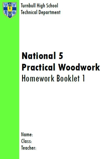 N5 Practical Woodwork – Turnbull High School Technical Department