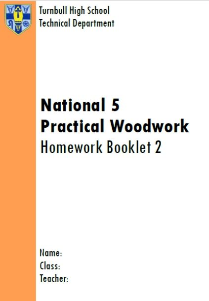N5 Practical Woodwork – Turnbull High School Technical Department