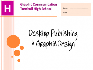 Higher Graphic Communication – Turnbull High School Technical Department