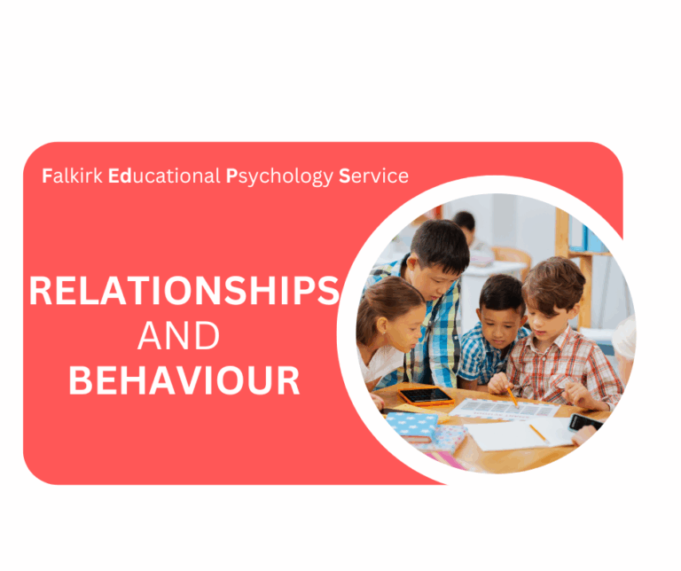 Relationships and Behaviour – Falkirk Educational Psychology Service