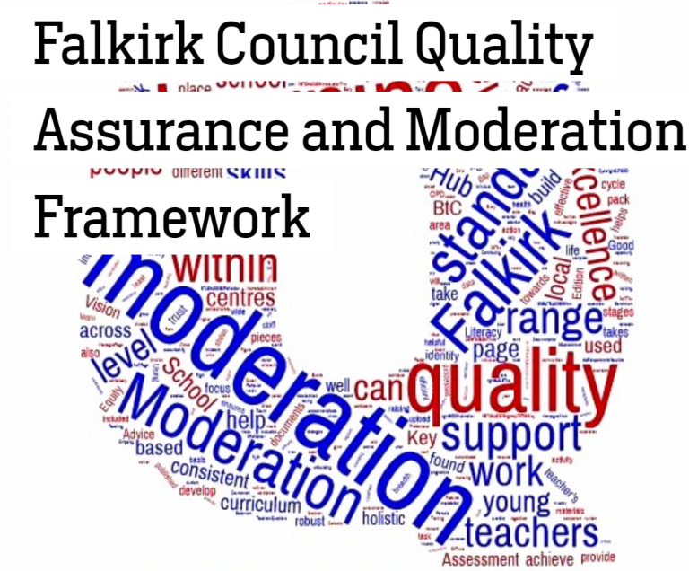 Falkirk Quality Assurance and Moderation Framework – Quality Assurance ...