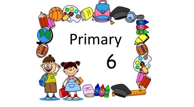 Primary 6 | Foulford Primary School