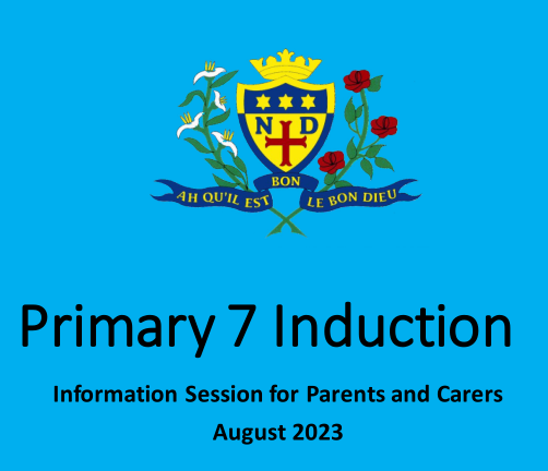 Primary 7 Induction – Notre Dame High School