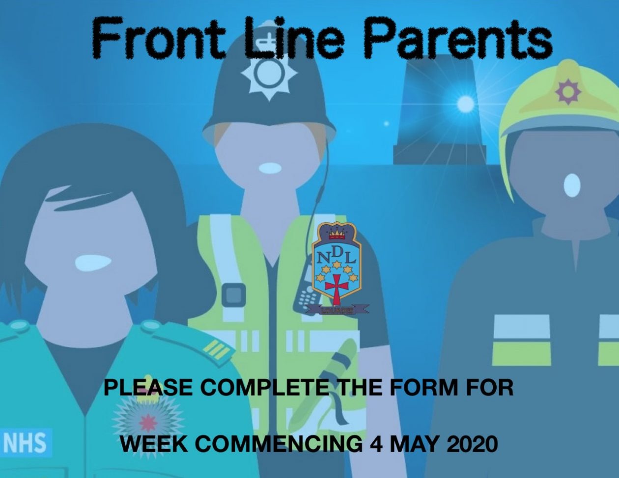 Front Line Workers – 4 May 2020 | Lourdes Secondary School