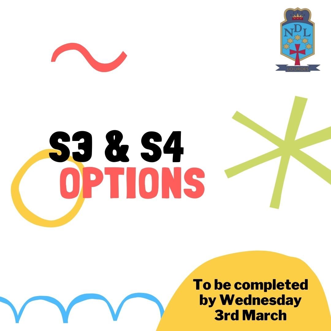 S3 & S4 Options Letter | Lourdes Secondary School