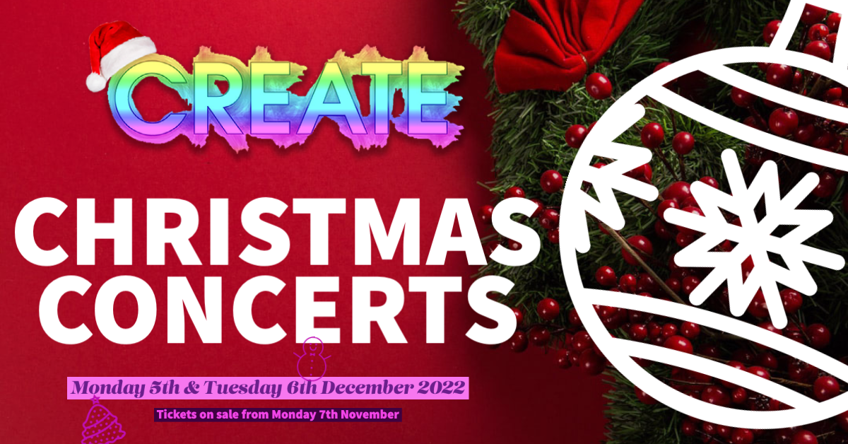 CREATE Christmas Concerts 2022 – Glasgow CREATE
