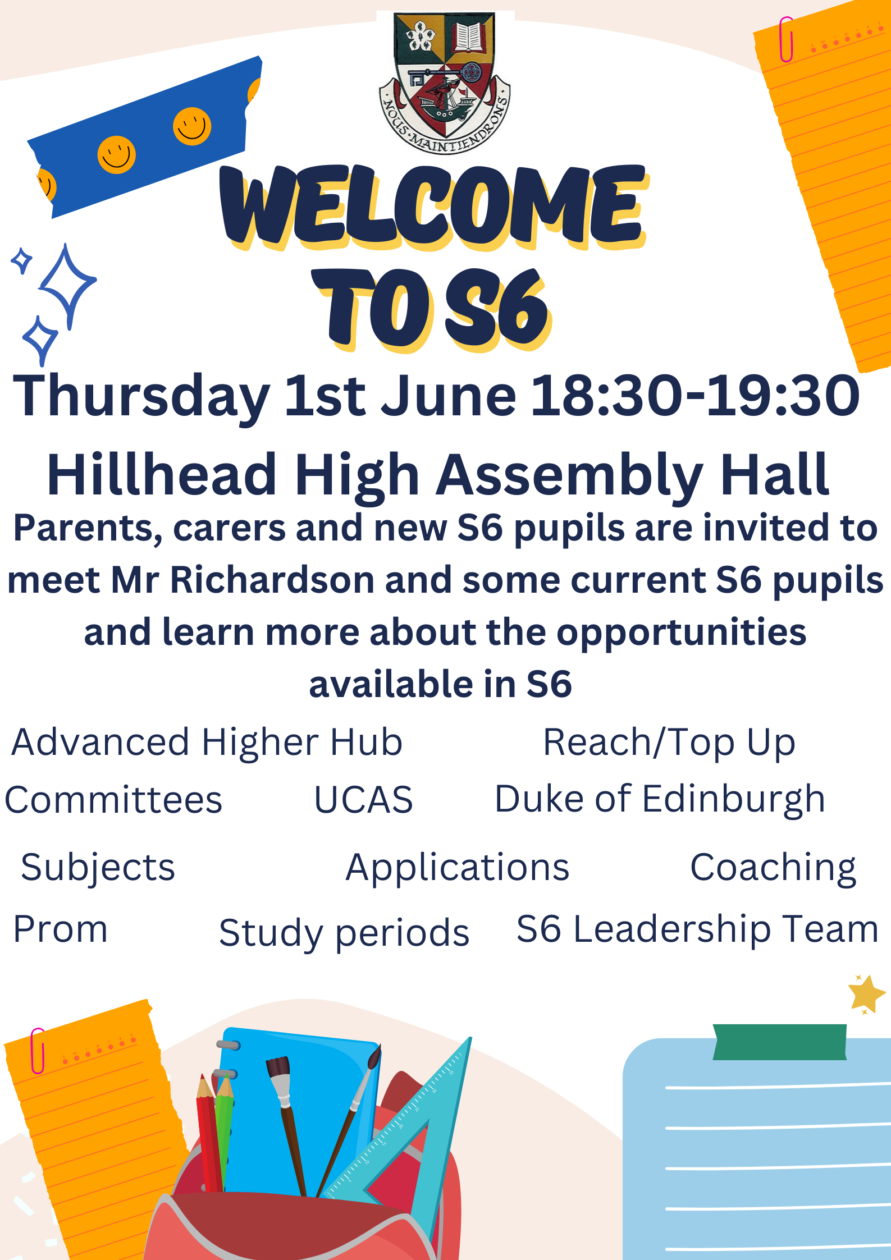 New S6 Parents- Welcome to S6 Event- Thursday 1st of June | Hillhead ...
