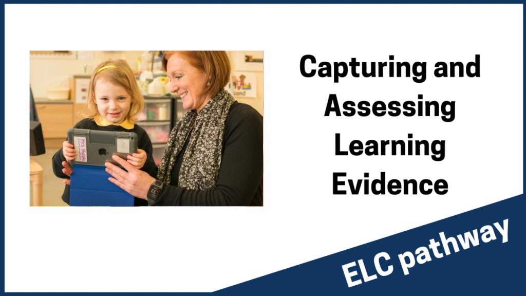 Capturing and Assessing Learning Evidence – DigiLearn