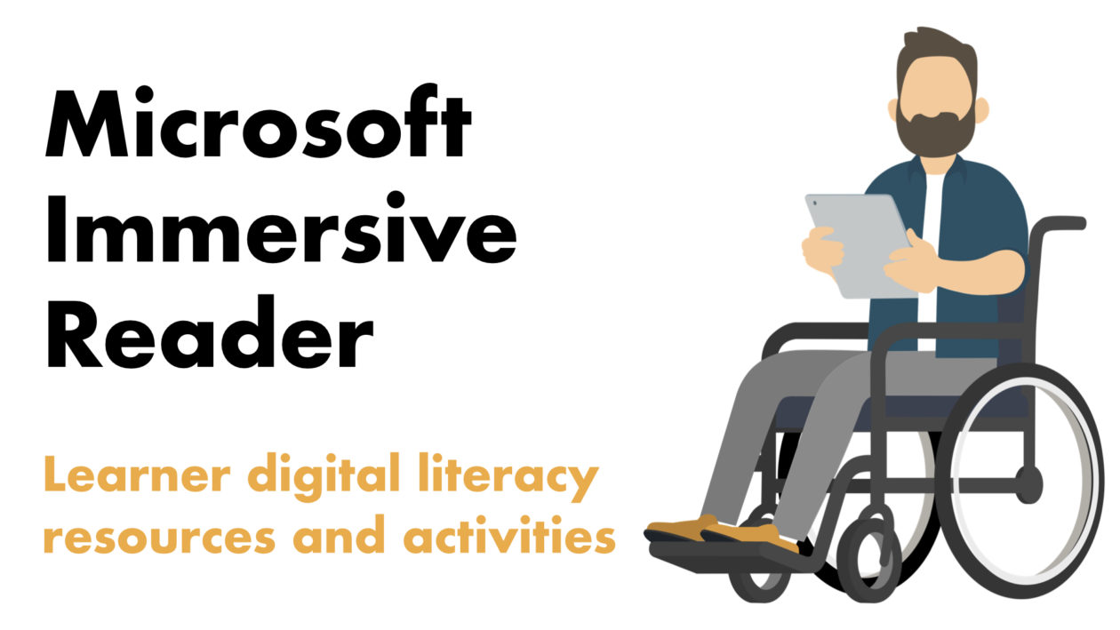 Microsoft Immersive Reader – DigiLearn