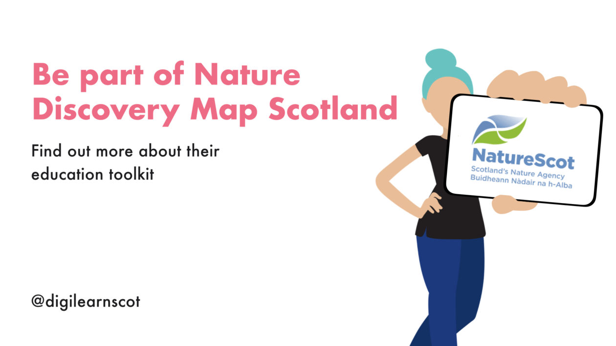 Be part of Nature Discovery Map Scotland – an education toolkit – DigiLearn