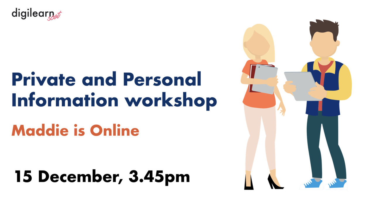 15 December 15:45, Private and Personal Information with Maddie is ...