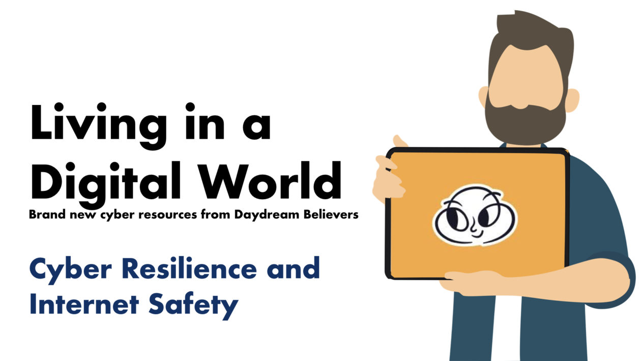 Living in a Digital World: cyber resource – DigiLearn