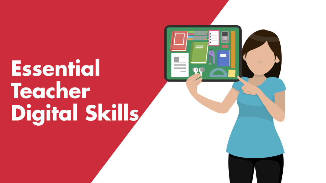 Essential Teacher Digital Skills – DigiLearn