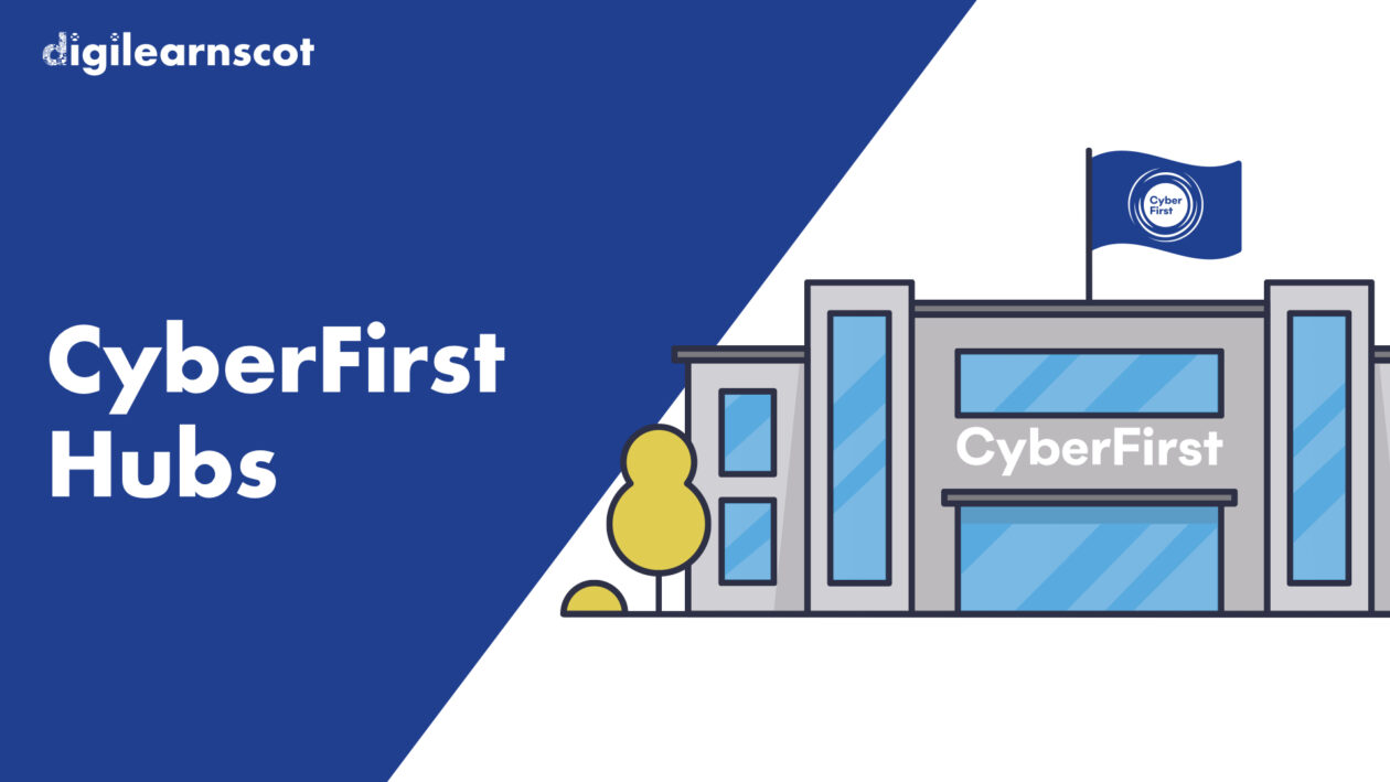CyberFirst Hubs – DigiLearn