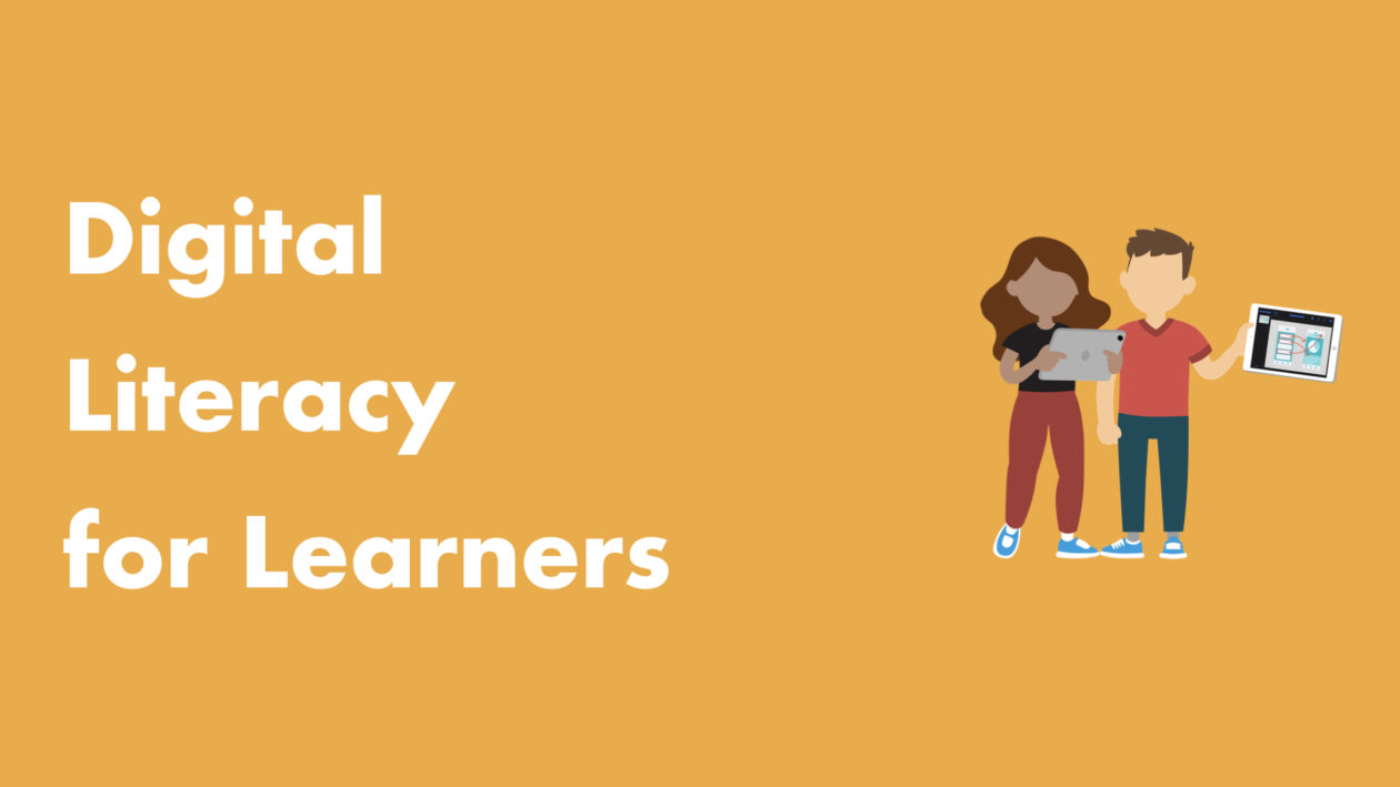 Digital Literacy for Learners – DigiLearn