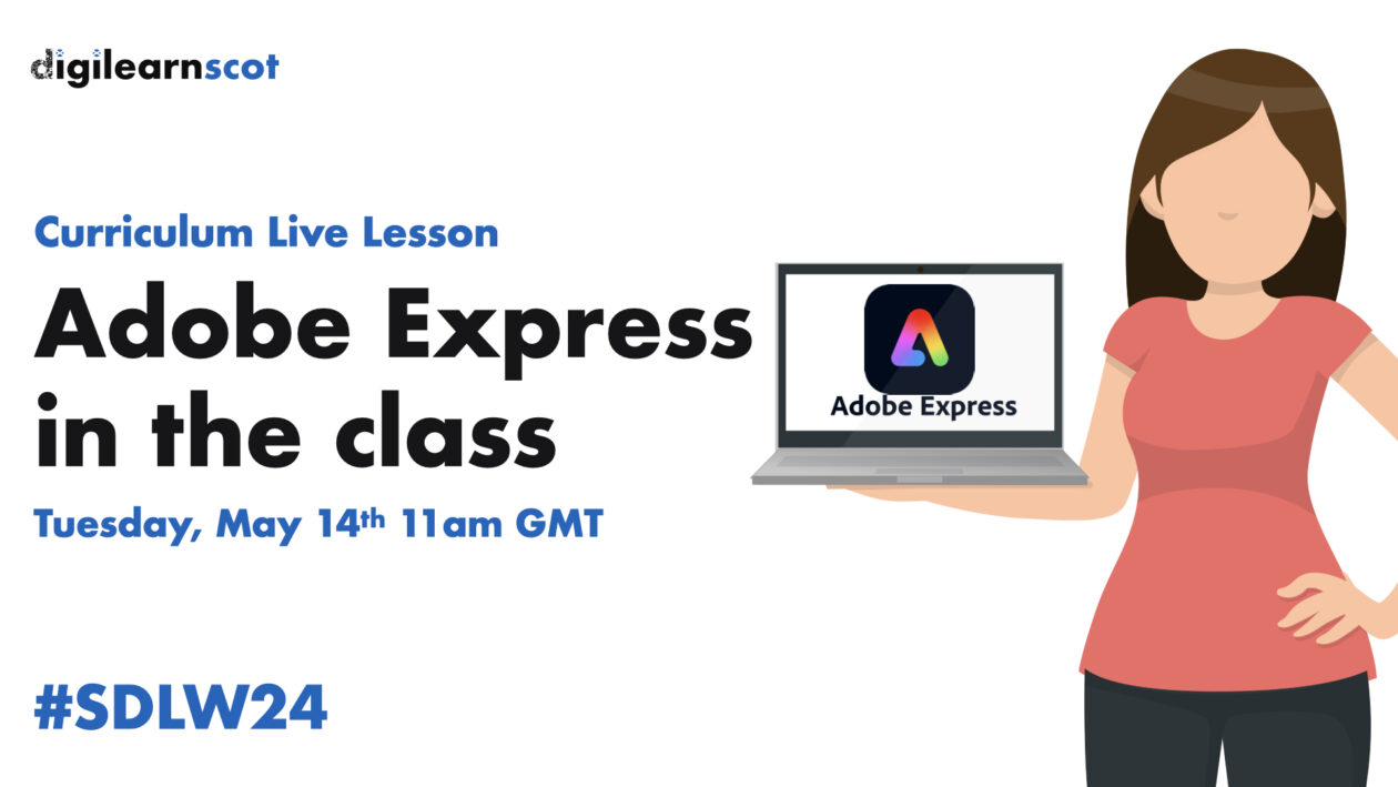 #SDLW24: Adobe Express Curriculum Live lesson – DigiLearn