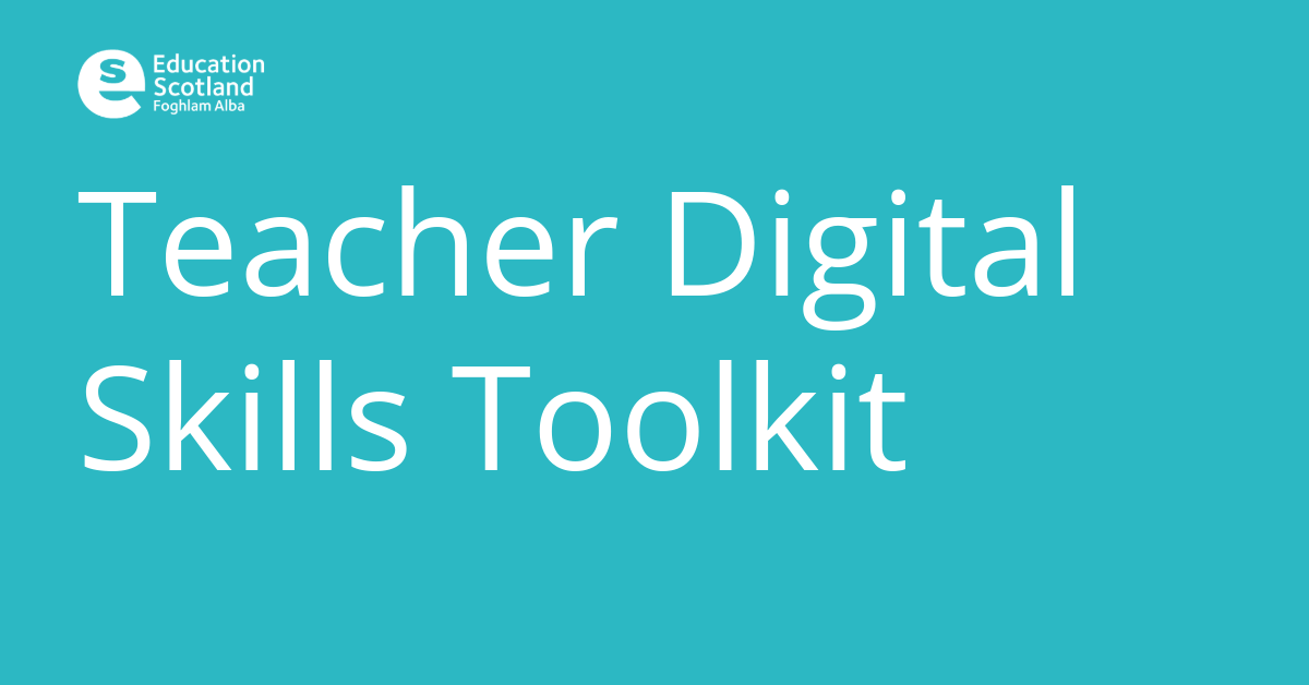 Teacher Digital Skills toolkit – DigiLearn
