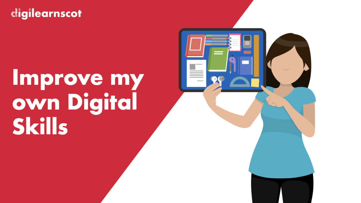 Improve my Own Digital Literacy Skills (ELC) – DigiLearn