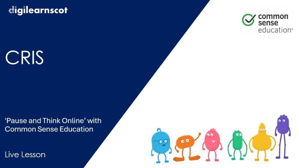Learner Live Lesson – ‘Pause and Think Online’ with Common Sense ...