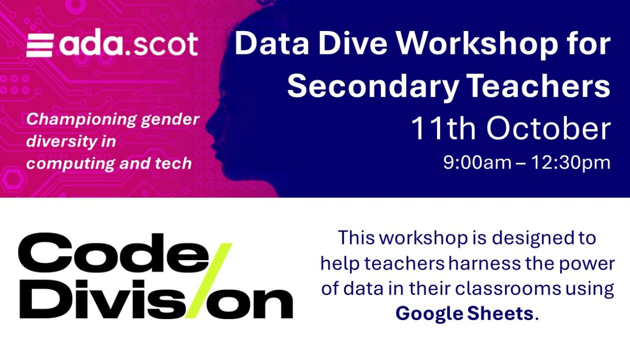 ADA Festival – Teacher Workshop – Data Dive Workshop with Code Division for Secondary Teachers ...