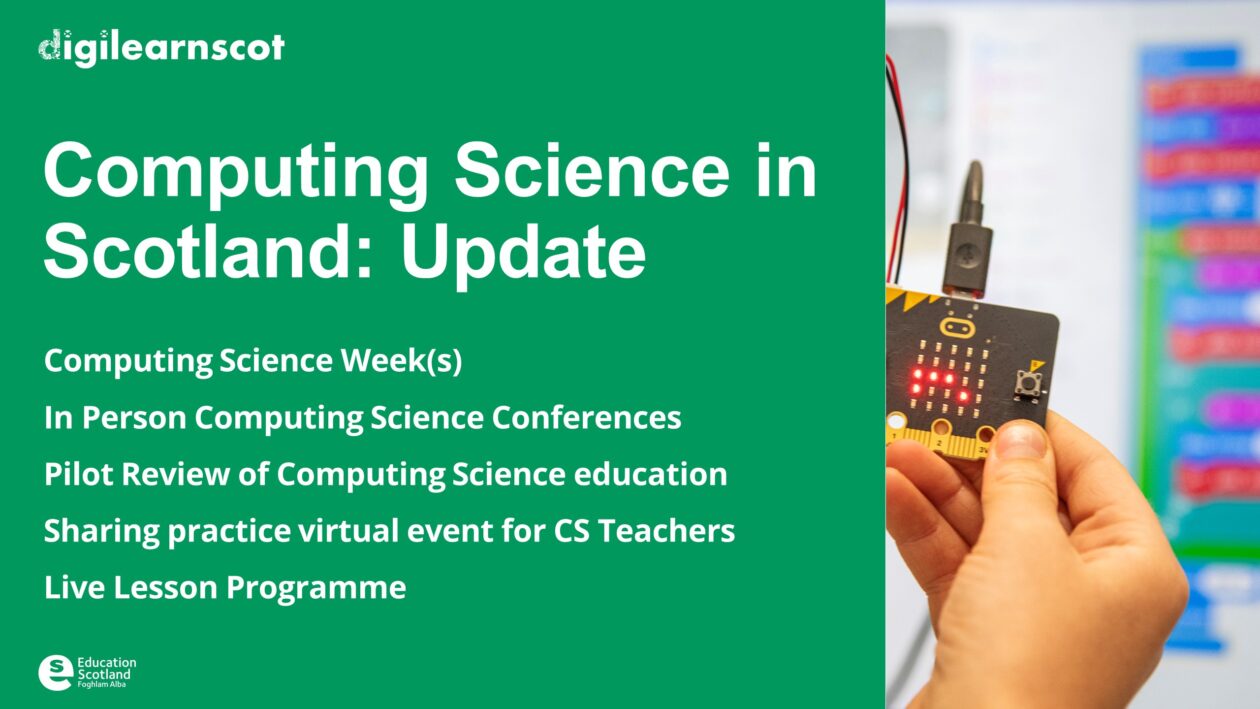Computing Science in Scotland – Update – DigiLearn