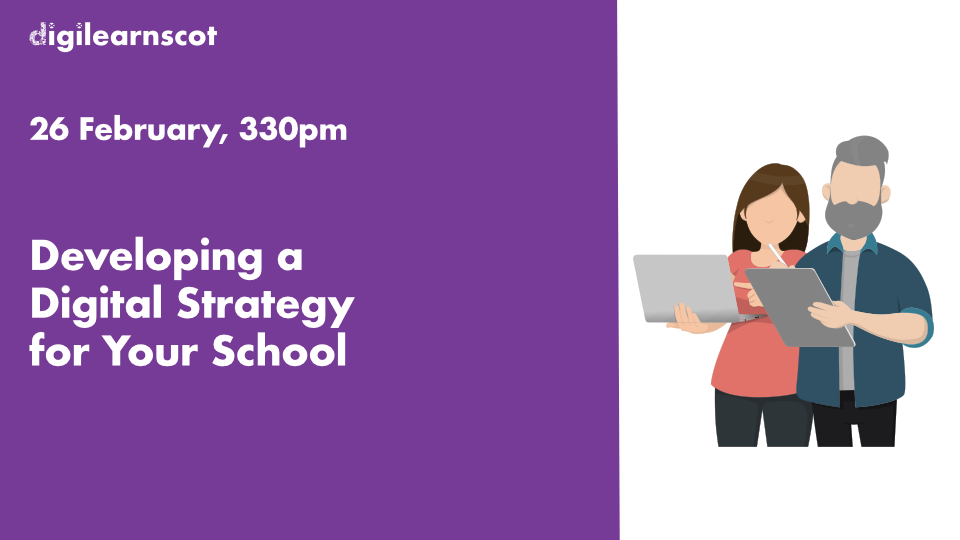 Developing a digital strategy for your school – DigiLearn