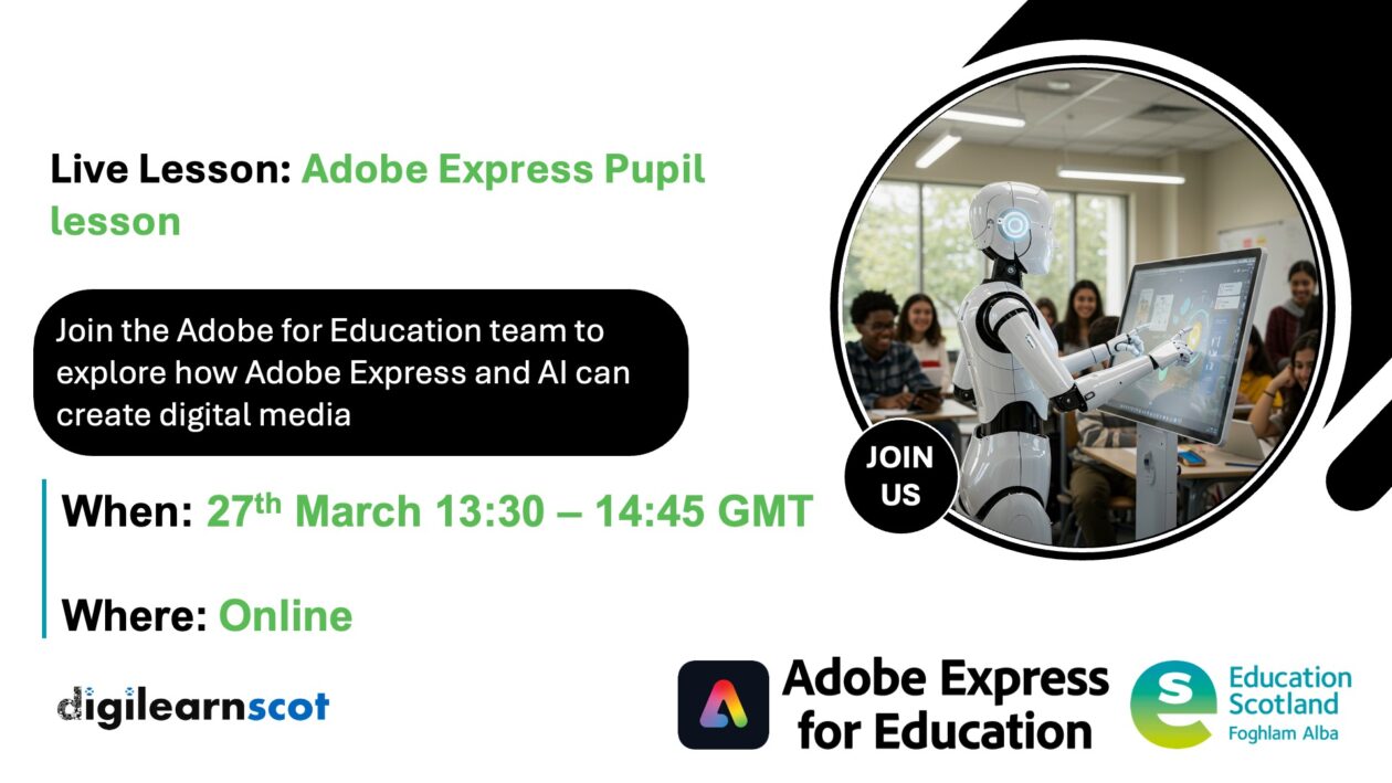 #ScotAI25: Adobe Express Live Lesson – DigiLearn