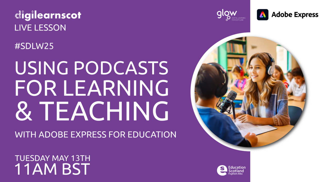 #SDLW25: Using Podcasts for Learning & Teaching with Adobe Express – DigiLearn