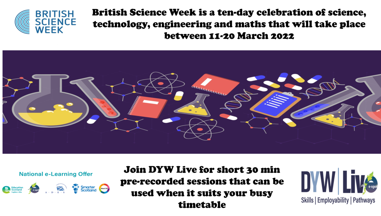British Science Week 2022 – Developing the Young Workforce Blog