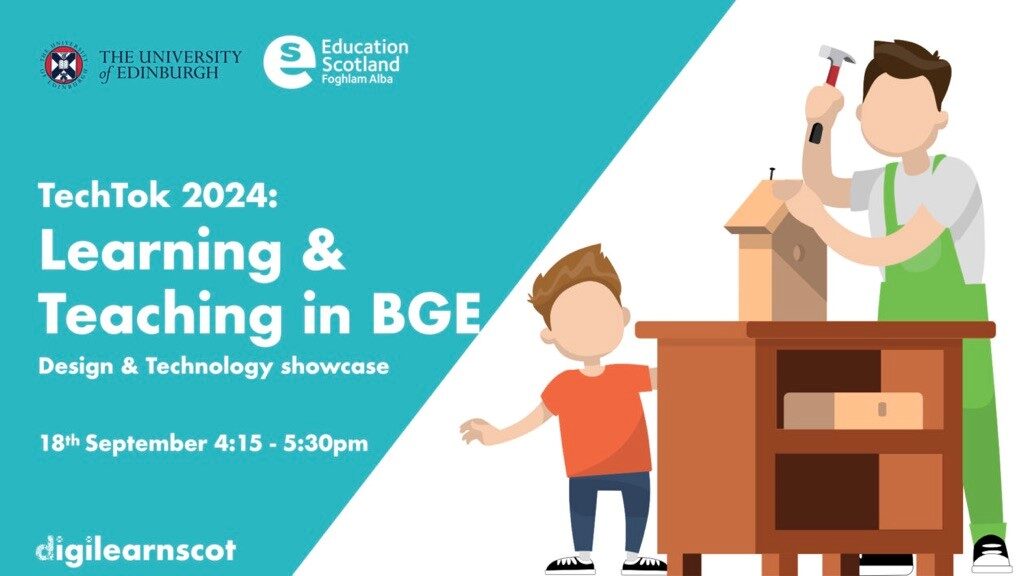 TechTok 2024: Learning and teaching in the BGE – Design and Technology ...