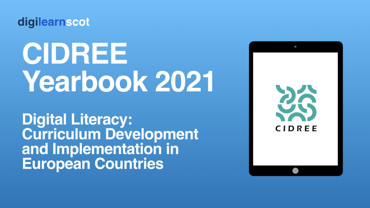 CIDREE Yearbook 2021 – Digital Literacy: Curriculum Development and Implementation in European ...