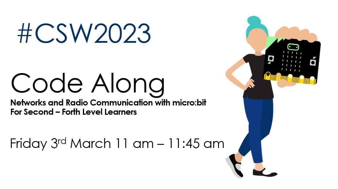 03 March 11:00 – 11:45, Code Along – Networks and Radio Communication ...