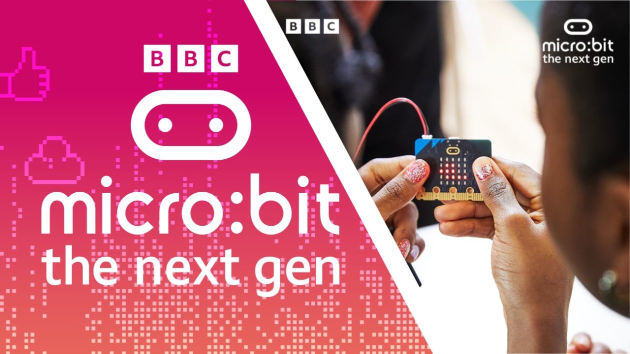 BBC micro:bit – The Next Gen : Register for 30 free micro:bits! – TEST