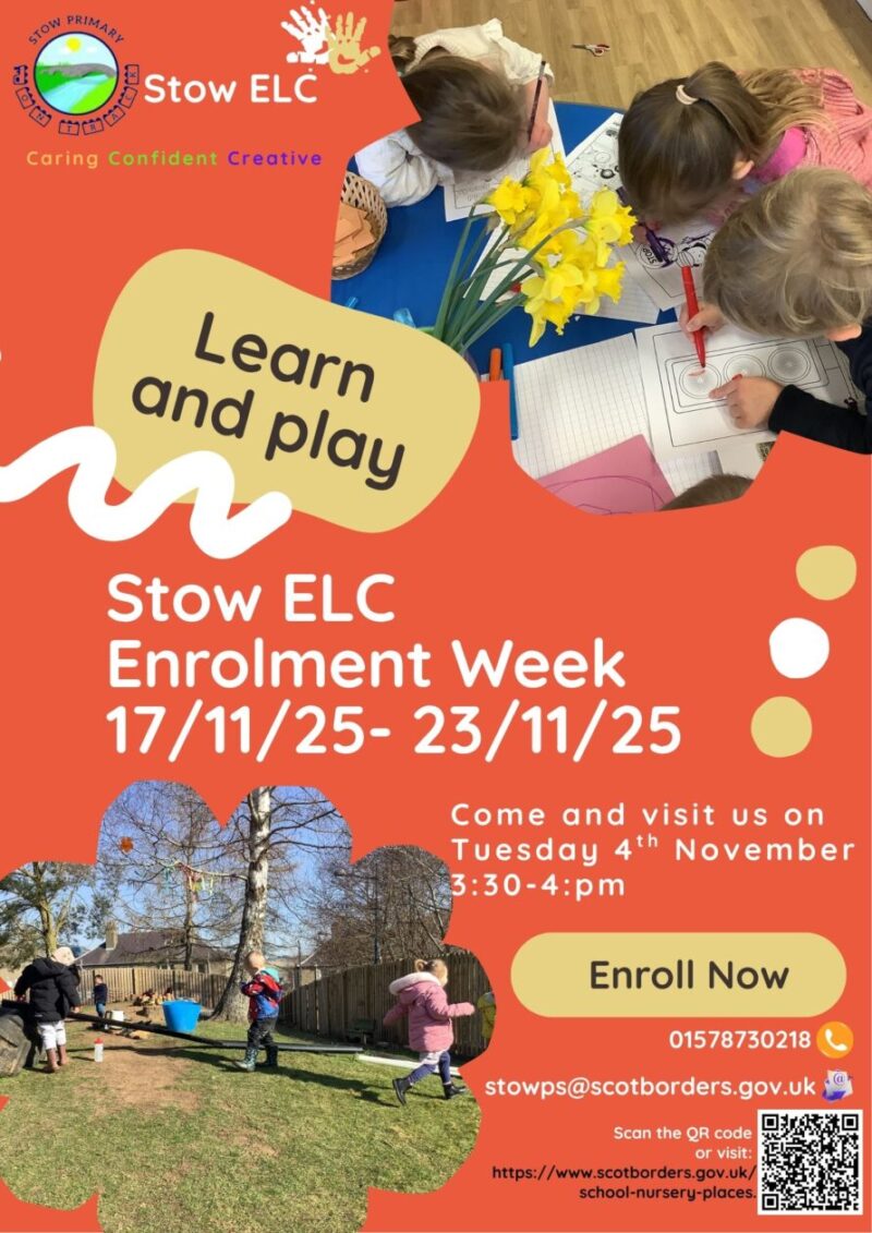 ELC Enrolment Information – Stow Primary School and Nursery