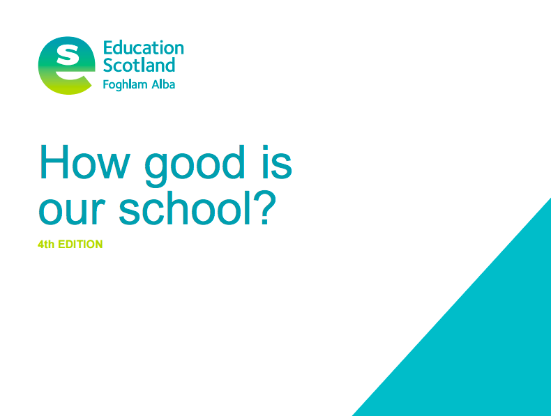How Good is Our School? New 4th Edition. – Duncanrig Professional ...