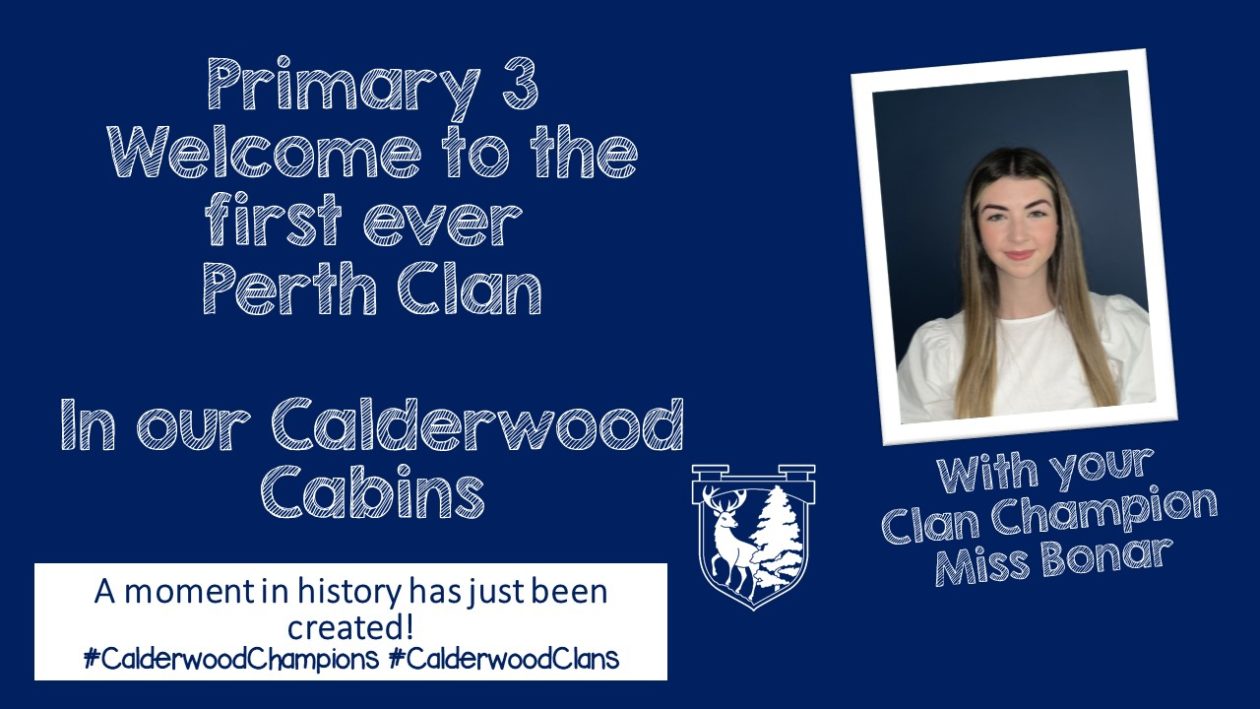 Perth Clan 2023-24 – Calderwood Primary and Nursery