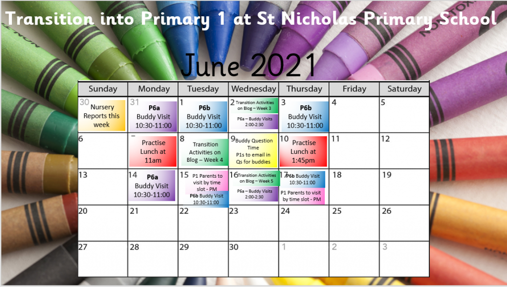 Primary 1 Transition Calendar - St Nicholas Primary Broxburn